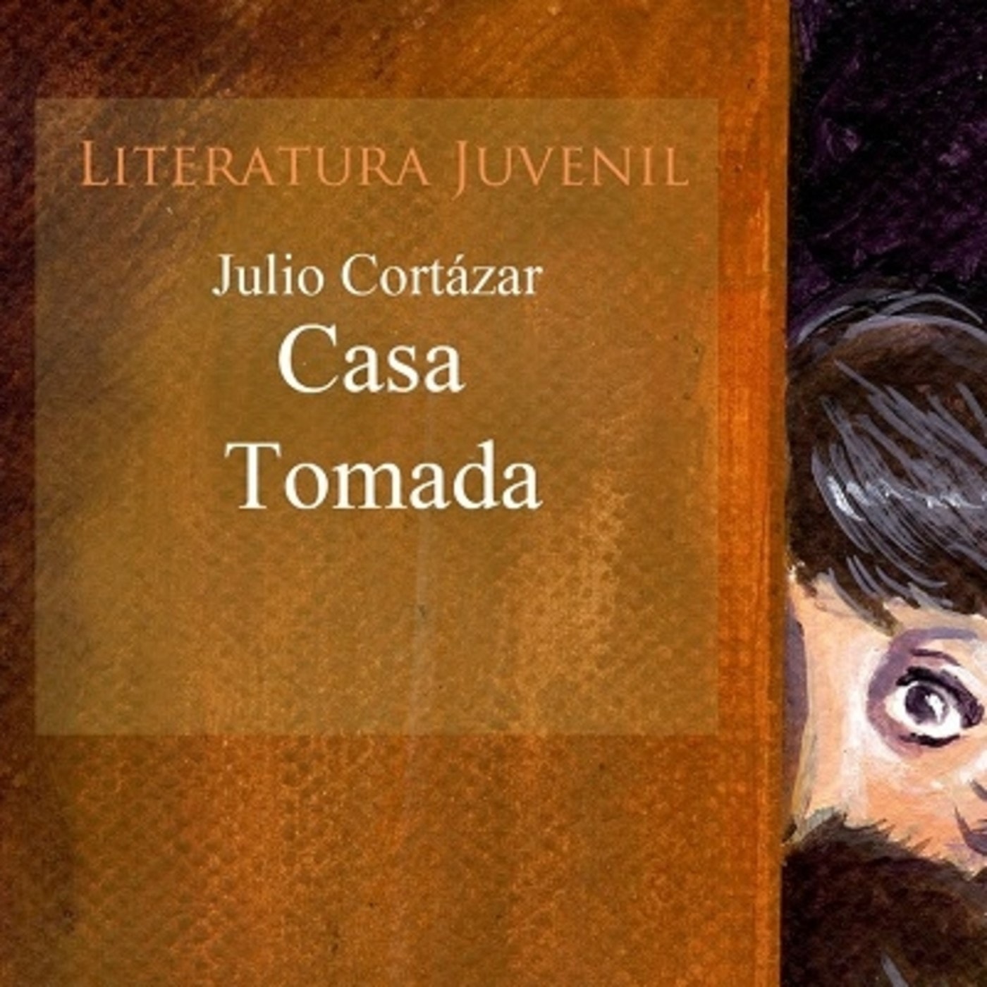 CASA TOMADA UN CUENTO DE JULIO CORTAZAR